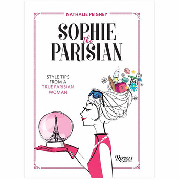 现货英文原版 索菲巴黎人 真正巴黎女人的时尚秘诀SOPHIE THE PARISIAN