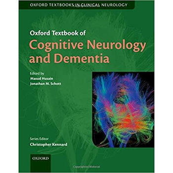 Oxford Textbook of Cognitive Neurology and Demen
