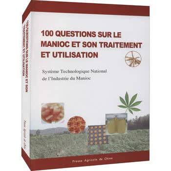 木薯及其加工利用100问(法文版) 书籍
