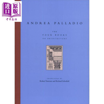 建筑四书The Four Books on Architecture Andrea Palladio