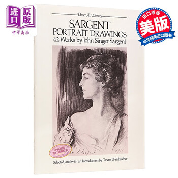 Sargent Portrait Drawings 进口艺术 萨金特的42幅肖像画