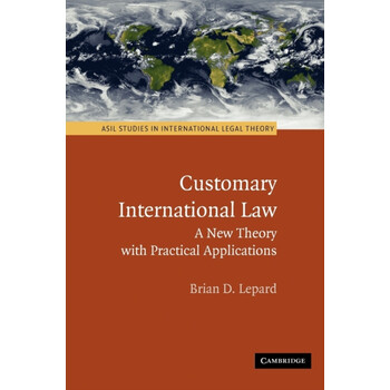 [原版]Customary International Law: A New Theo