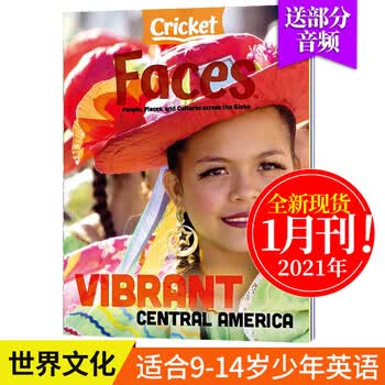 【送音频】美国儿童读物 Faces 面对 世界文化与地理杂志 9-14岁儿童英文课外读物蟋蟀童书期刊 2021年1月刊