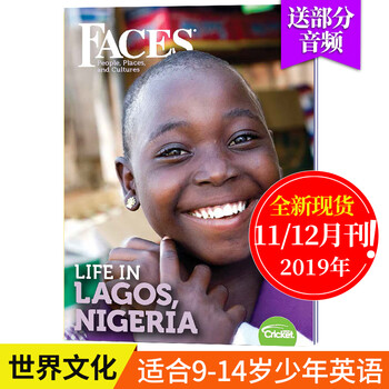 【送音频】美国儿童读物 Faces 面对 世界文化与地理杂志 9-14岁儿童英文课外读物蟋蟀童书期刊 2019年11/12月合刊