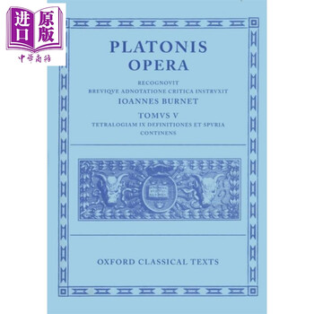 柏拉图 歌剧 第5卷  英语希腊语双语 Opera Volume V Minos Leges Epinomis Epistulae Definitiones 英文原版 Plato