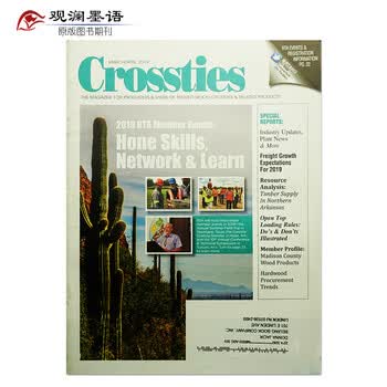 CrossTies 轨枕 2019年3/4月刊 美国铁路枕木工业新闻
