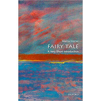 牛津通识读本：童话 Fairy Tale: A Very Short Introduction