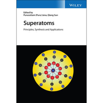 Superatoms: Principles, Synthesis And Applic...
