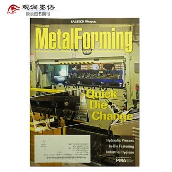 Metalforming 金属成型技术 2019年2月 美国属成型处理与粉末冶金技术杂志