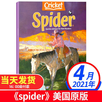 Spider红蜘蛛杂志2022/2021年【单本多期可选】英文原版蟋蟀童书6-9岁儿童英文趣味故事课外阅读书籍 spider红蜘蛛杂志2021年4月