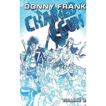 Chained Gun Vol: 2