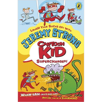 Cartoon Kid: Supercharged!. Jeremy Strong