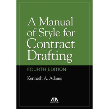 A Manual of Style for Contract Drafting