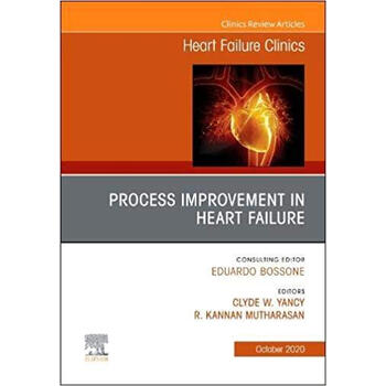 Process Improvement in Heart Failure, An Issue o