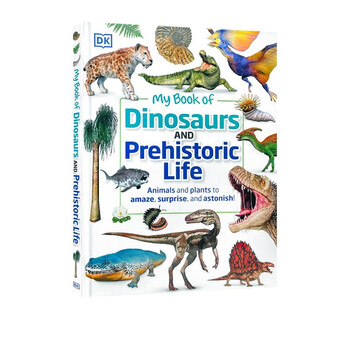 My Book of Dinosaurs and Prehistoric Life