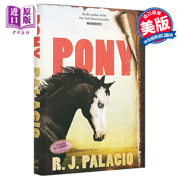 小马 奇迹男孩作者2021新作 Pony 英文原版 R J Palacio