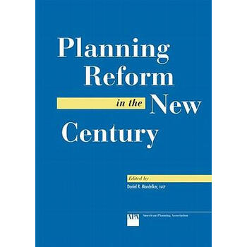 Planning Reform in the New Century