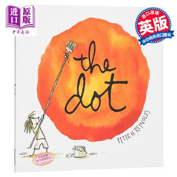 点 英文原版 The Dot 畅销绘本 获奖图画书 彼德雷诺兹 创意想象力 3-6岁
