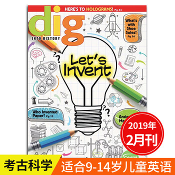DIG into History 美国版9-14岁儿童历史考古学杂志 英语课外阅读期刊 蟋蟀童书 2019年2月刊