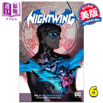 漫画 DC宇宙重生：夜翼6 Nightwing #06: The Untouchable(Rebirth) 英文原版 Sam Humphries