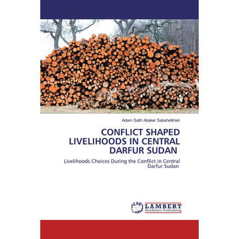 Conflict Shaped Livelihoods in Central Darfur Su