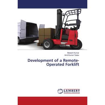 Development of a Remote-Operated Forklift