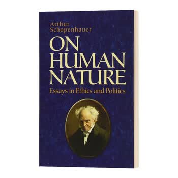 英文原版 On Human Nature Essays in Ethics and Politics 论人性 伦理与政治论文集 英文版