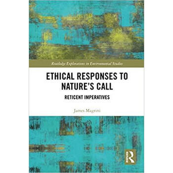 Ethical Responses to Nature’s Call