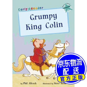 Grumpy King Colin (Early Reader)