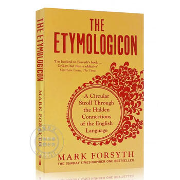 读完本书你可能会成为一个话痨 词源词典 Etymologicon: A Circular St...