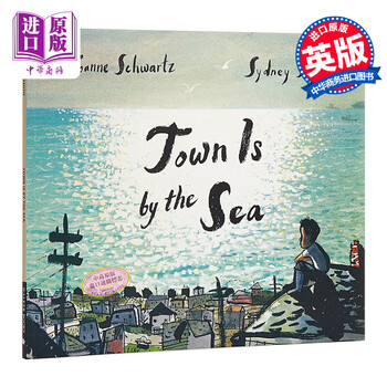 【中商原版】海边小镇 英文原版 Town Is by the Sea 2018年凯特格林威金奖