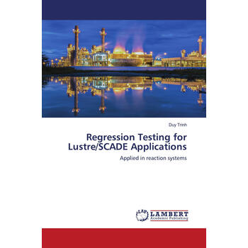 Regression Testing for Lustre/SCADE Applications