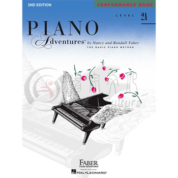 菲伯尔 钢琴基础教程 演奏书 2A级 FaberPianoAdvantures HL420176