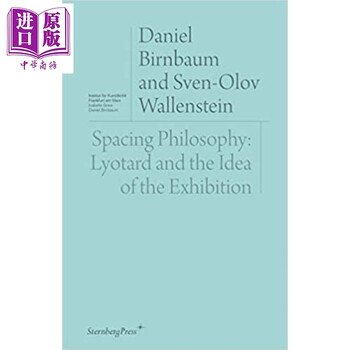 空间哲学 Spacing Philosophy 英文原版 Daniel Birnbaum