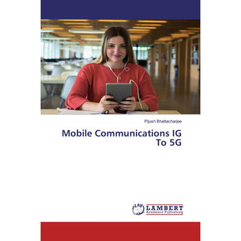 Mobile Communications IG To 5G