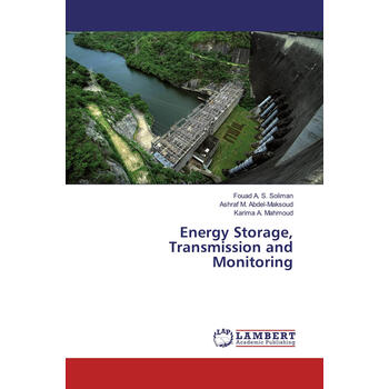 Energy Storage, Transmission and Monitoring