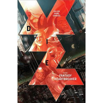 Die Volume 1: Fantasy Heartbreaker