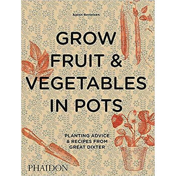 Grow Fruit & Vegetables in Pots