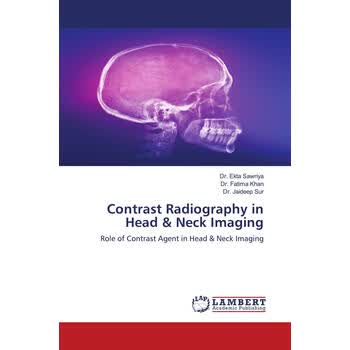 Contrast Radiography in Head & Neck Imaging