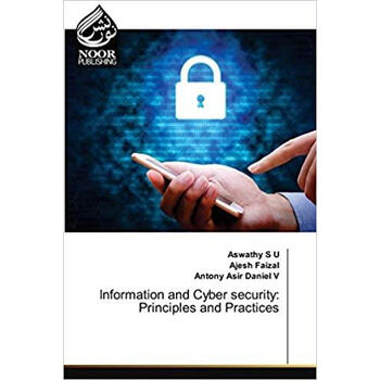 Information and Cyber security: Principles and P