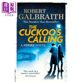 神探斯特莱克1 布谷鸟的呼唤 英文原版 The Cuckoo s Calling Cormoran Strike Robert Galbraith JK 罗琳 Rowling