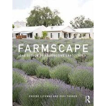 Farmscape: The Design of Productive Landscapes