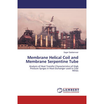 Membrane Helical Coil and Membrane Serpentine Tu