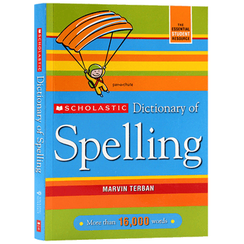 学乐英语拼写词典 Scholastic Dictionary of Spelling 英文原版字典词典 英文版进口工具书籍