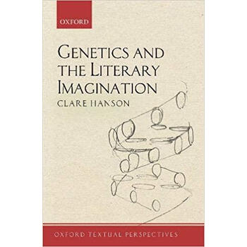 Genetics and the Literary Imagination
