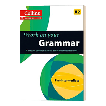 柯林斯攻破你的语法A2 Collins Work on Your Grammar A2 英文版进口原版英语考试辅导书籍