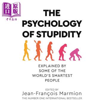 The Psychology of Stupidity Jean Francois Marmion