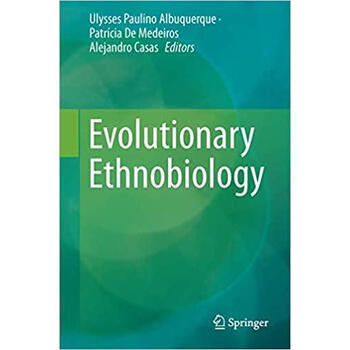 Evolutionary Ethnobiology