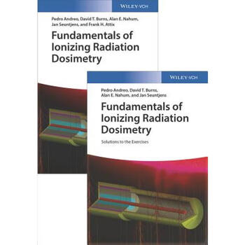 Fundamentals Of Ionizing Radiation Dosimetry...