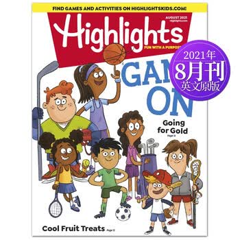 【点读版/送音频】Highlights for Children 美国版英语英文少儿育儿读物期刊杂志 2021年8月刊